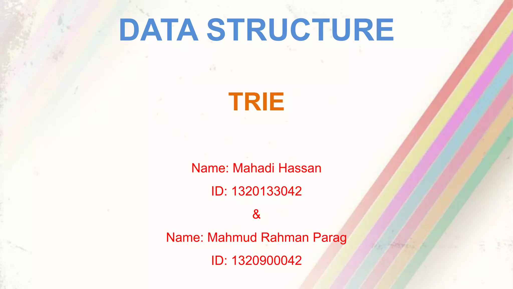 Trie Data Structure Pptx Programming Languages Computing