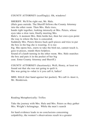 Trifles by Susan Glaspell (1916) Scene The kitchen in t.docx