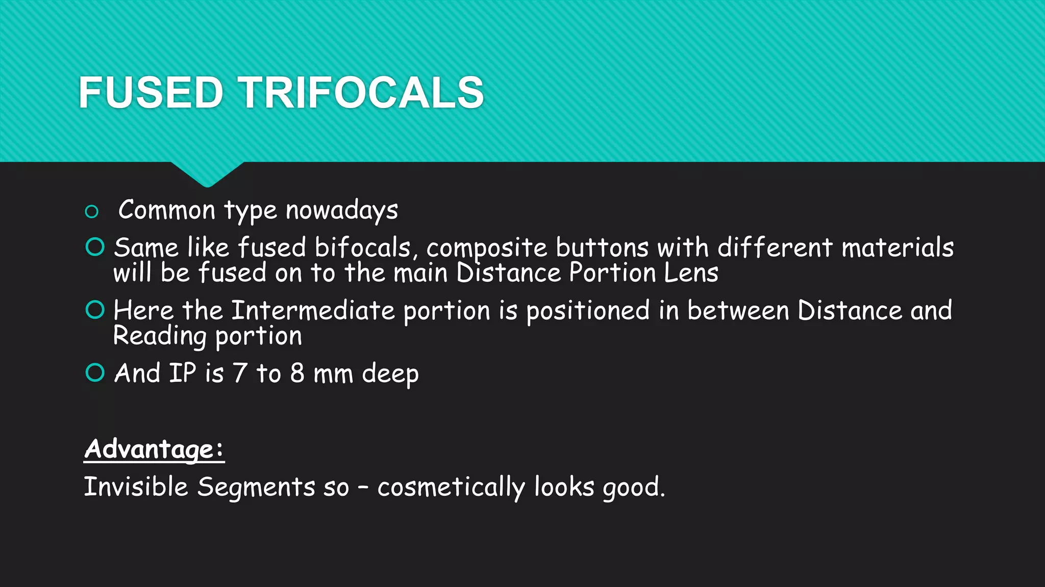 Trifocals | PPTX