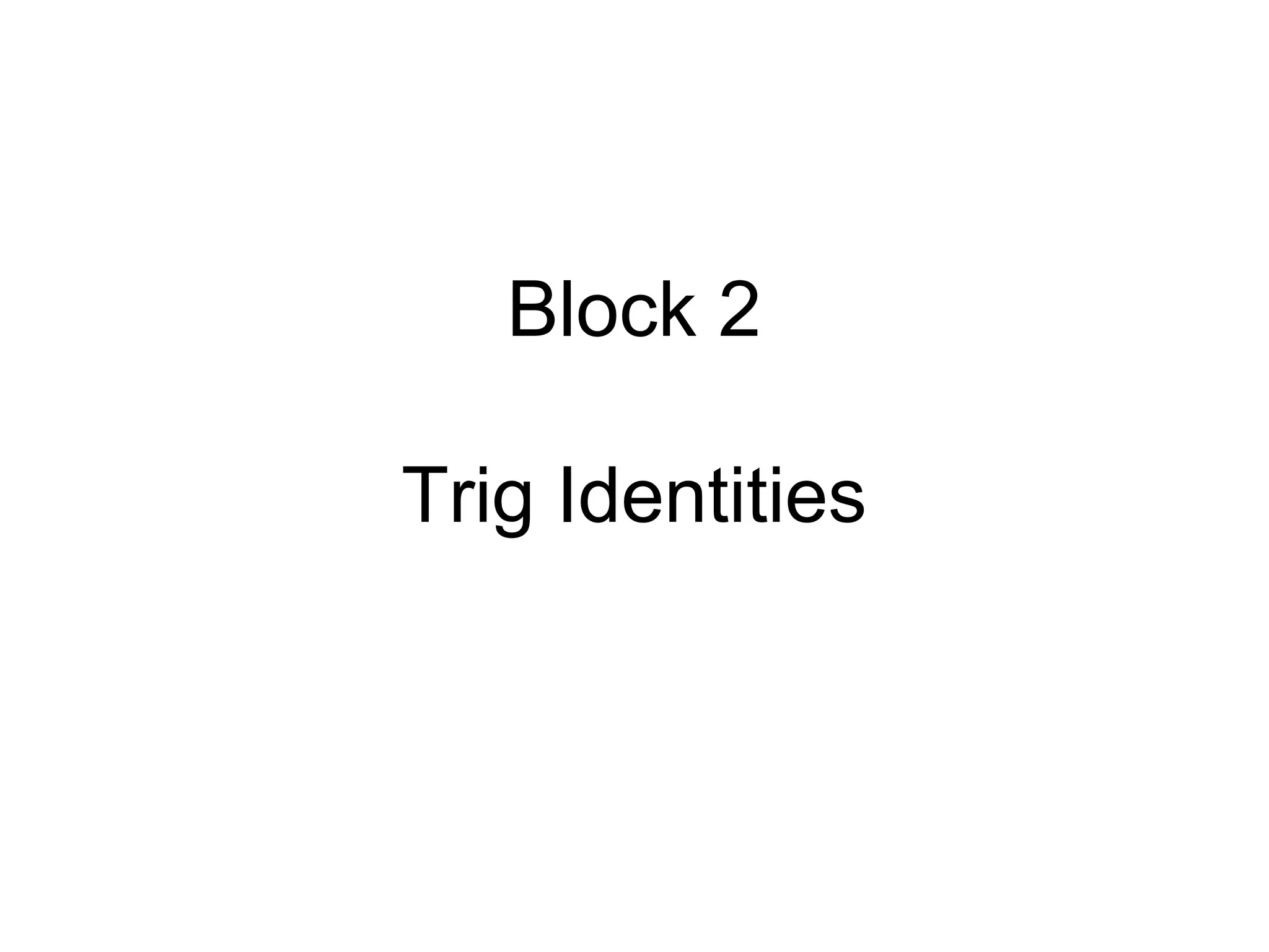 Trig identities | PPT