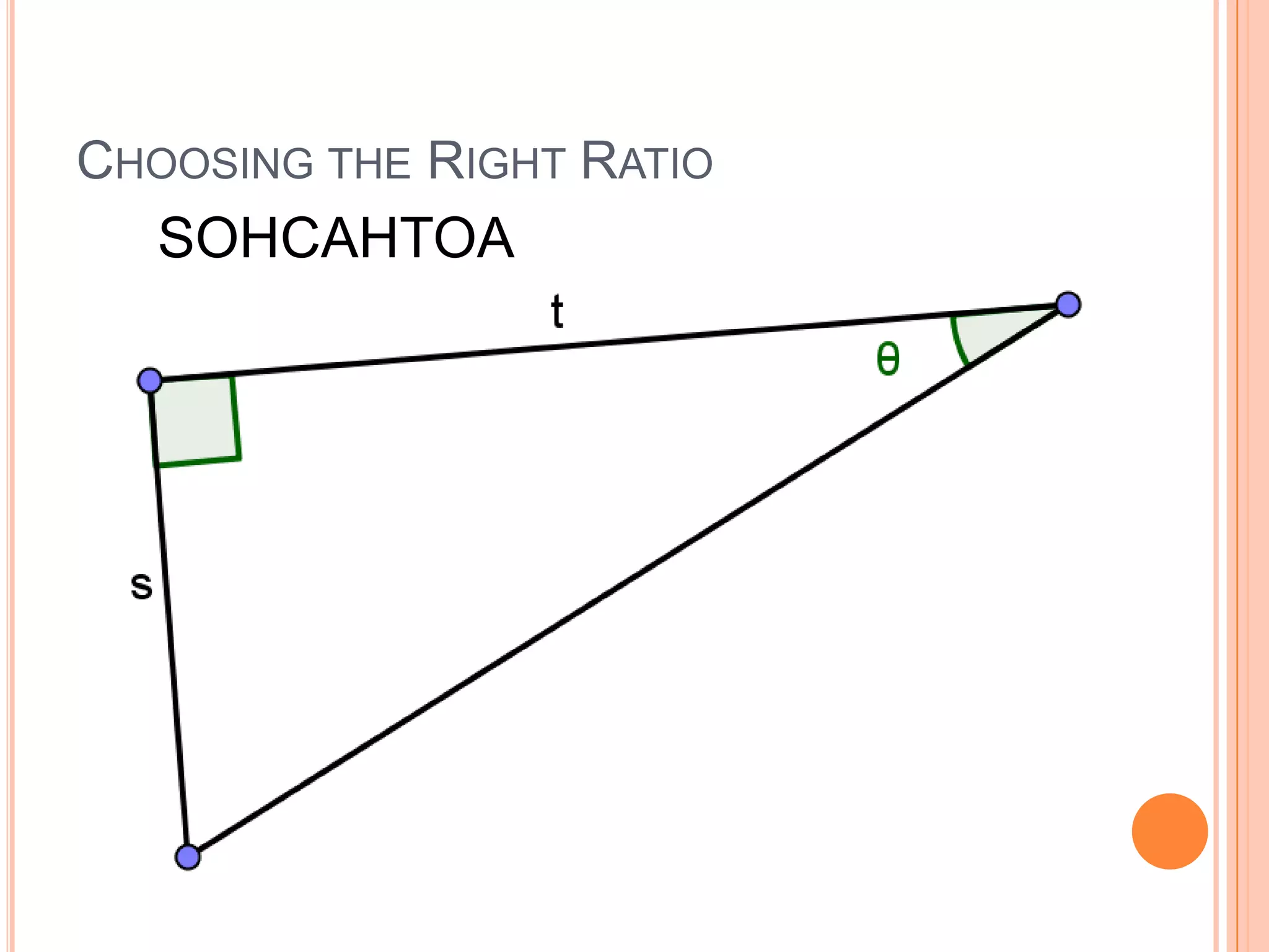 Trig 1 lesson 4 sohcahtoa | PPTX | Physics | Science