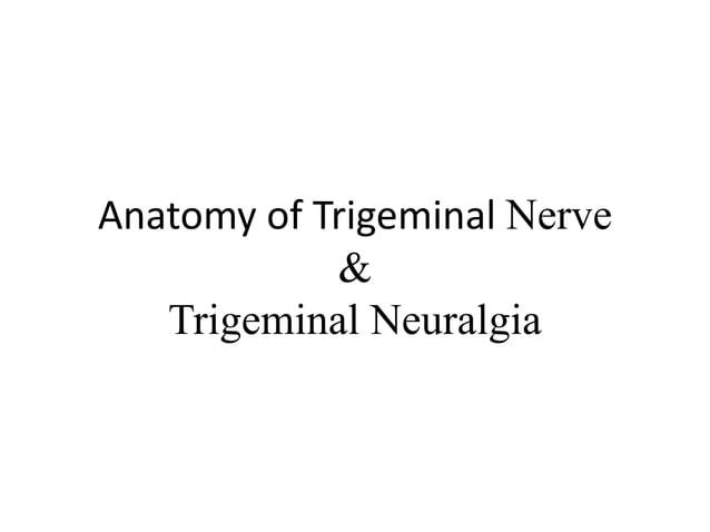 trigeminal-neuralgia.pptx