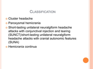 Trigeminal Autonomic Cephalalgias | PPTX