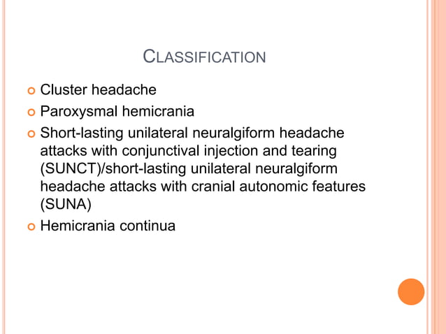 Trigeminal Autonomic Cephalalgias | PPTX