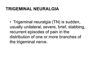 trigeminal neuralgia | PPTX