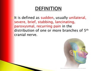 Trigeminal neuralgia | PPTX