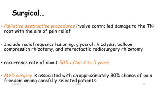 Trigeminal neuralgia | PPTX