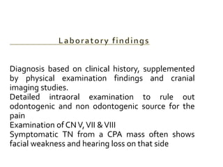 Trigeminal neuralgia | PPTX