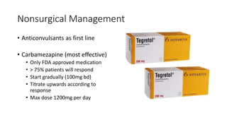 Trigeminal Neuralgia.pptx
