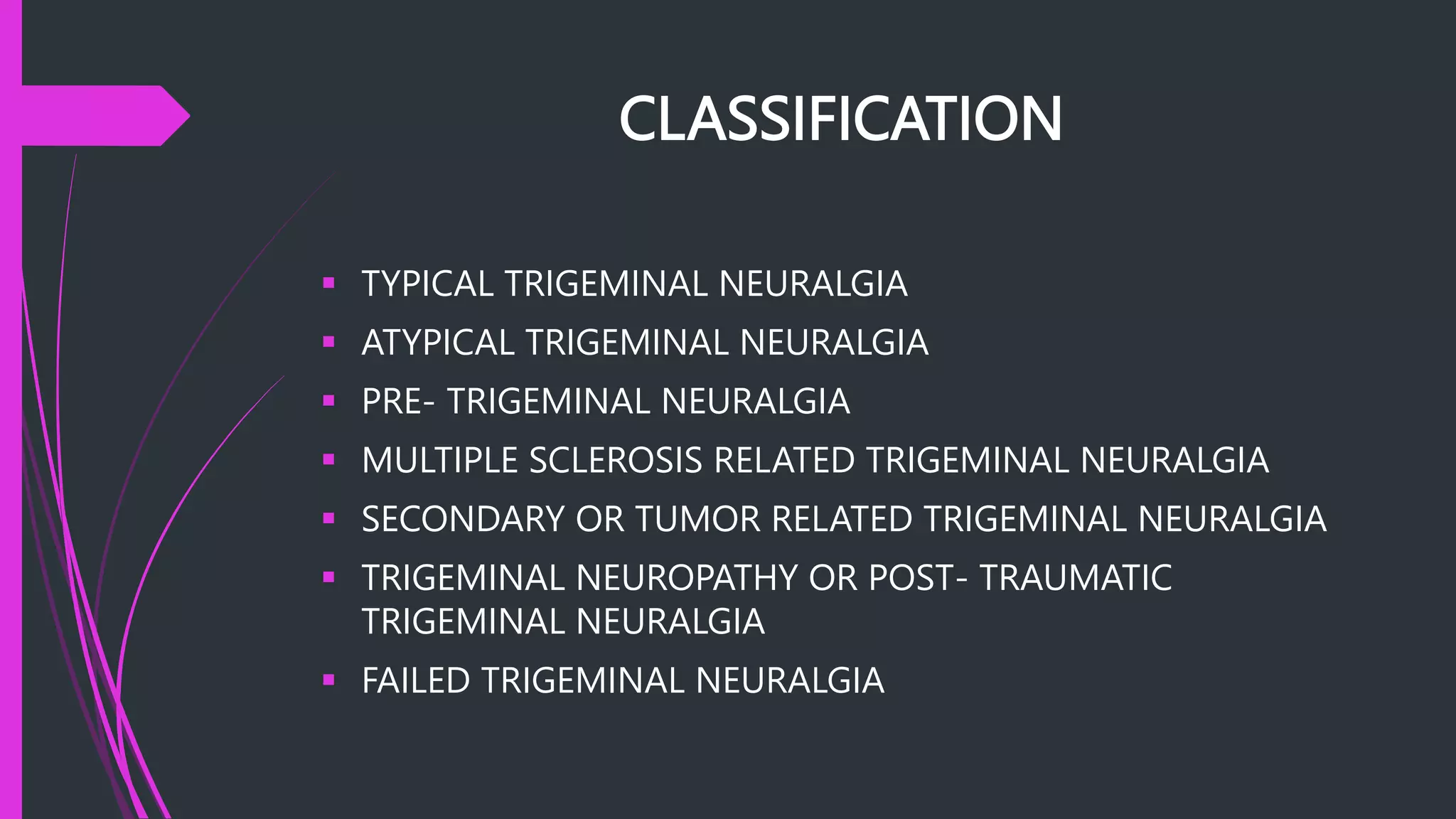 TRIGEMINAL_NEURALGIA.pptx
