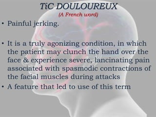 Trigeminal neuralgia ( at a glance) | PPTX