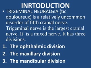 Trigeminal neuralgia dkg | PPTX