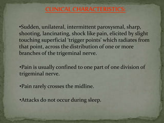 Trigeminal nuralgia | PPTX