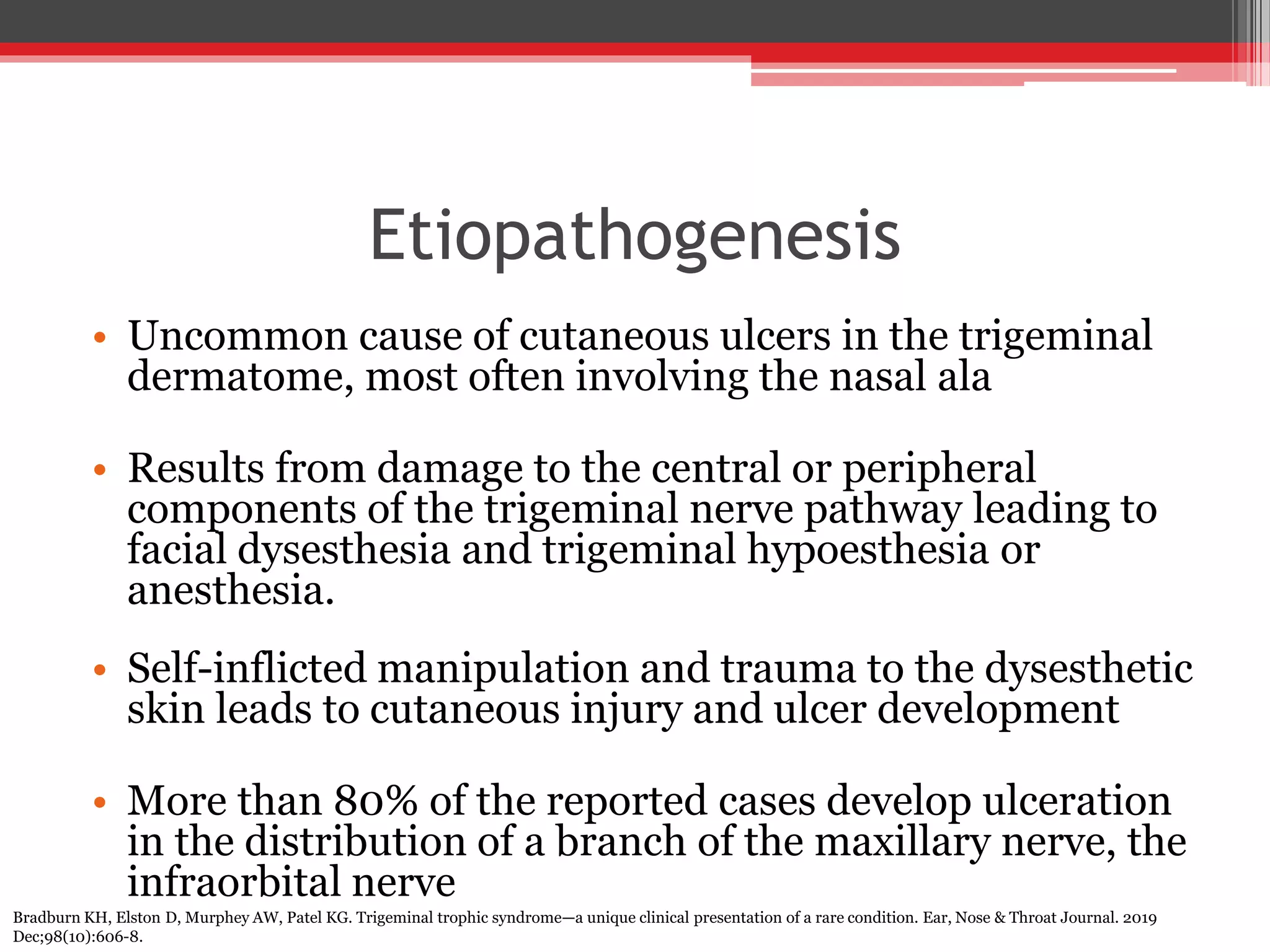 Trigeminal Trophic Syndrome.pptx