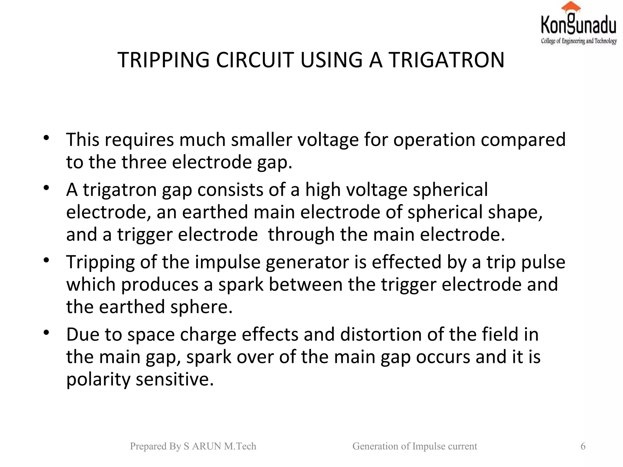 Triggatron gap | PPT