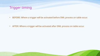 Trigger Database presentation powered by | PPTX