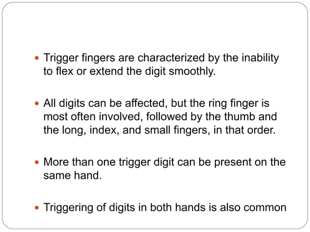 Trigger finger - adult and congenital | PPTX
