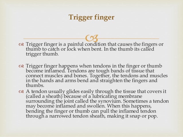 Trigger Finger Definition Etiology Symptoms Diagnosis