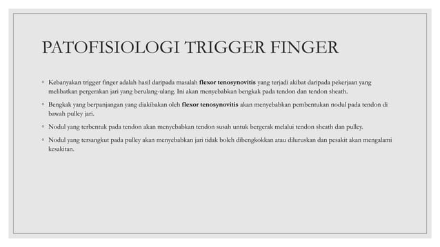 PENGURUSAN TRIGGER FINGER DALAM PEMULIHAN CARAKERJA | PPT