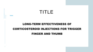 Trigger finger injection power poin.pptx