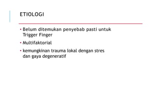 TRIGGER FINGER MHD.pptx