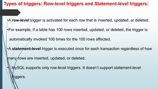 Trigger in mysql | PPTX | Databases | Computer Software and Applications