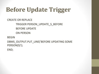 Oracle Database Trigger | PPT