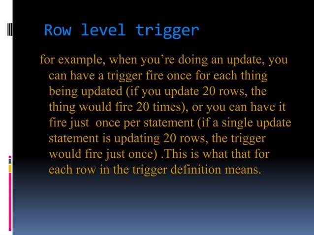 Triggers | PPTX | Databases | Computer Software and Applications