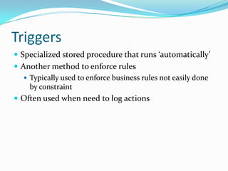 Triggers | PPTX | Databases | Computer Software and Applications