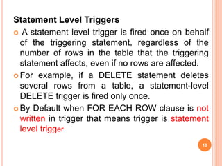 TRIGGERS IN DATABASE MANAGEMENT SYSTEM.ppt