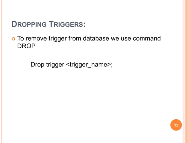 TRIGGERS IN DATABASE MANAGEMENT SYSTEM.ppt