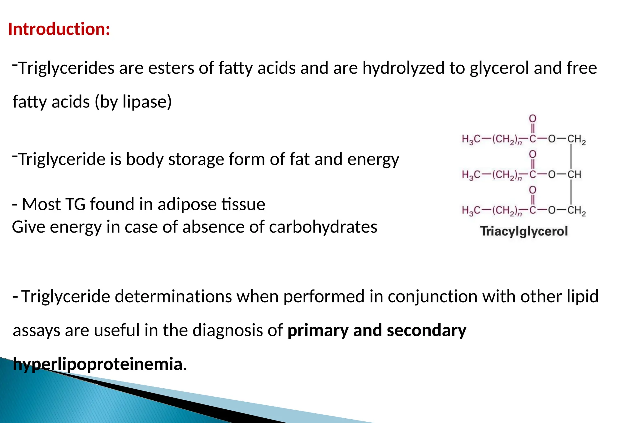 TRIGLYCERIDE ESTIMATION IN SERUM-ENZYMATIC METHOD . | PPT