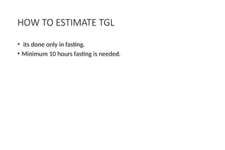 TRIGLYCERIDE ESTIMATION IN SERUM-ENZYMATIC METHOD . | PPT