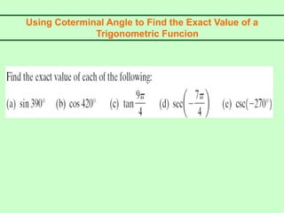 Trigonometric Function of General Angles Lecture | PPTX