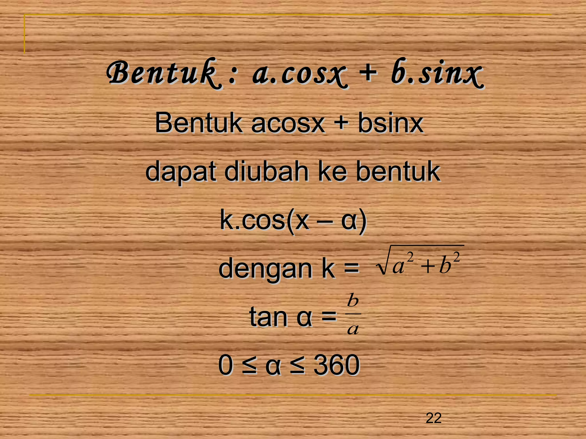 Trigonometri 3-(bentuk cos x + sin x) | PPT