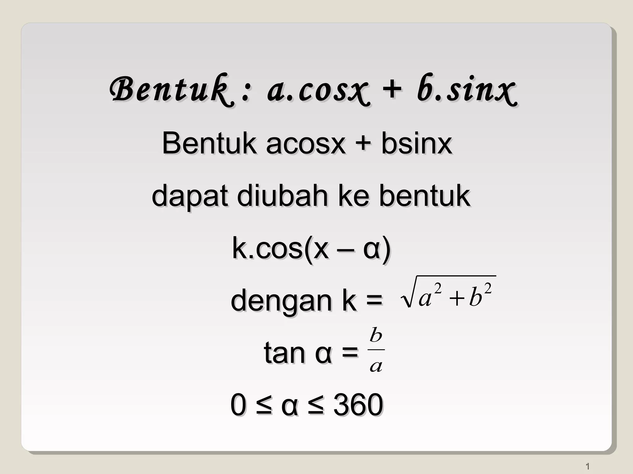 Trigonometri 3-(bentuk cos x + sin x) | PPT