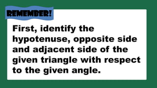 Six trigonometric ratio for right triangle | PPTX