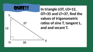 Six trigonometric ratio for right triangle | PPT
