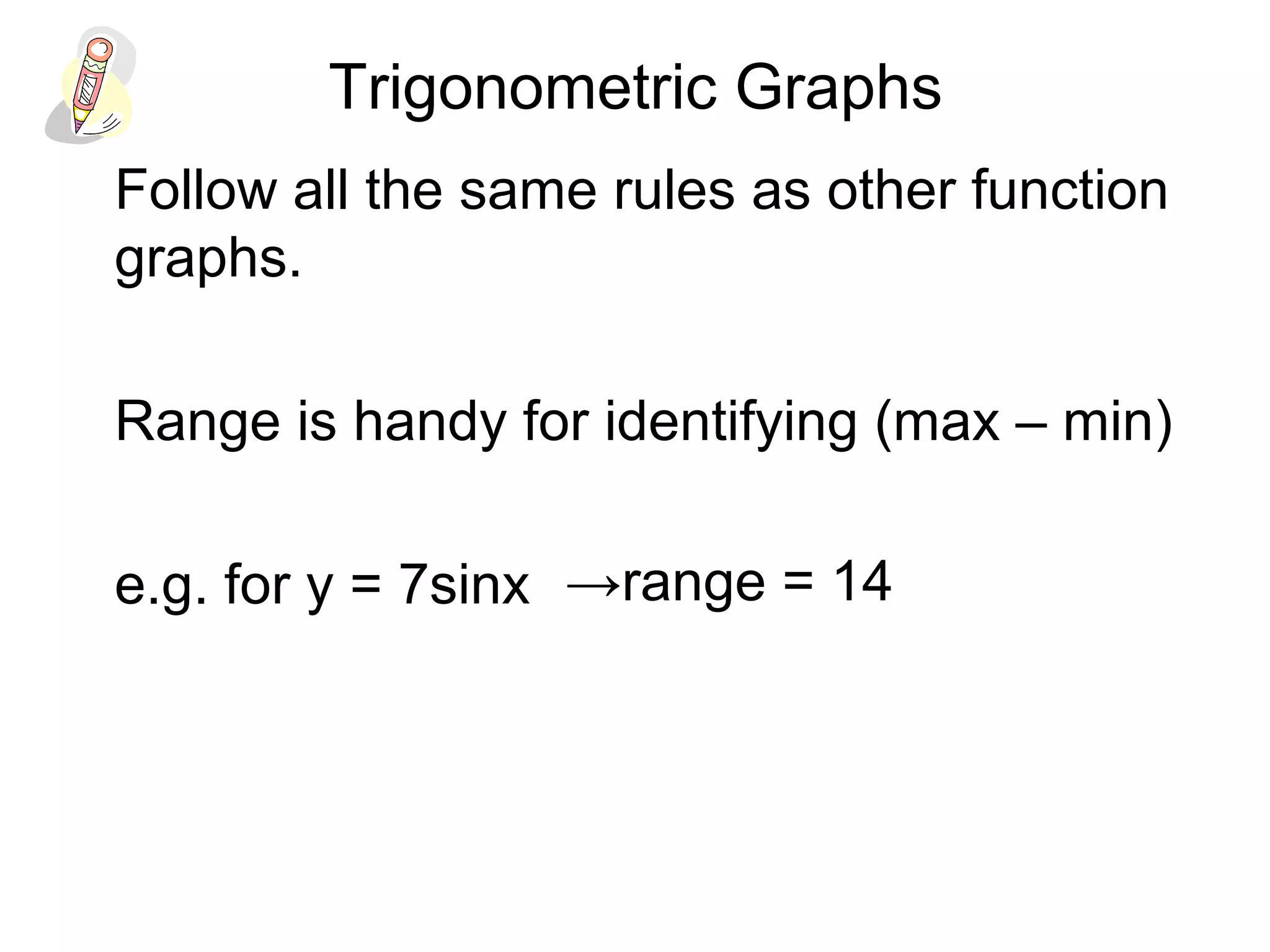 Trigonometric graphs | PPT