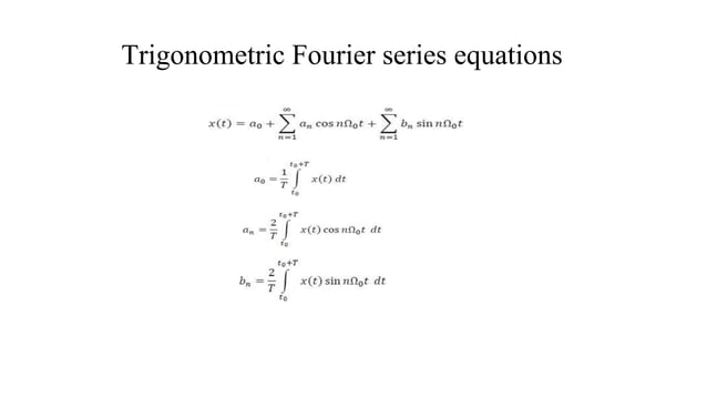 Trigonometric Fourier Series Pptx