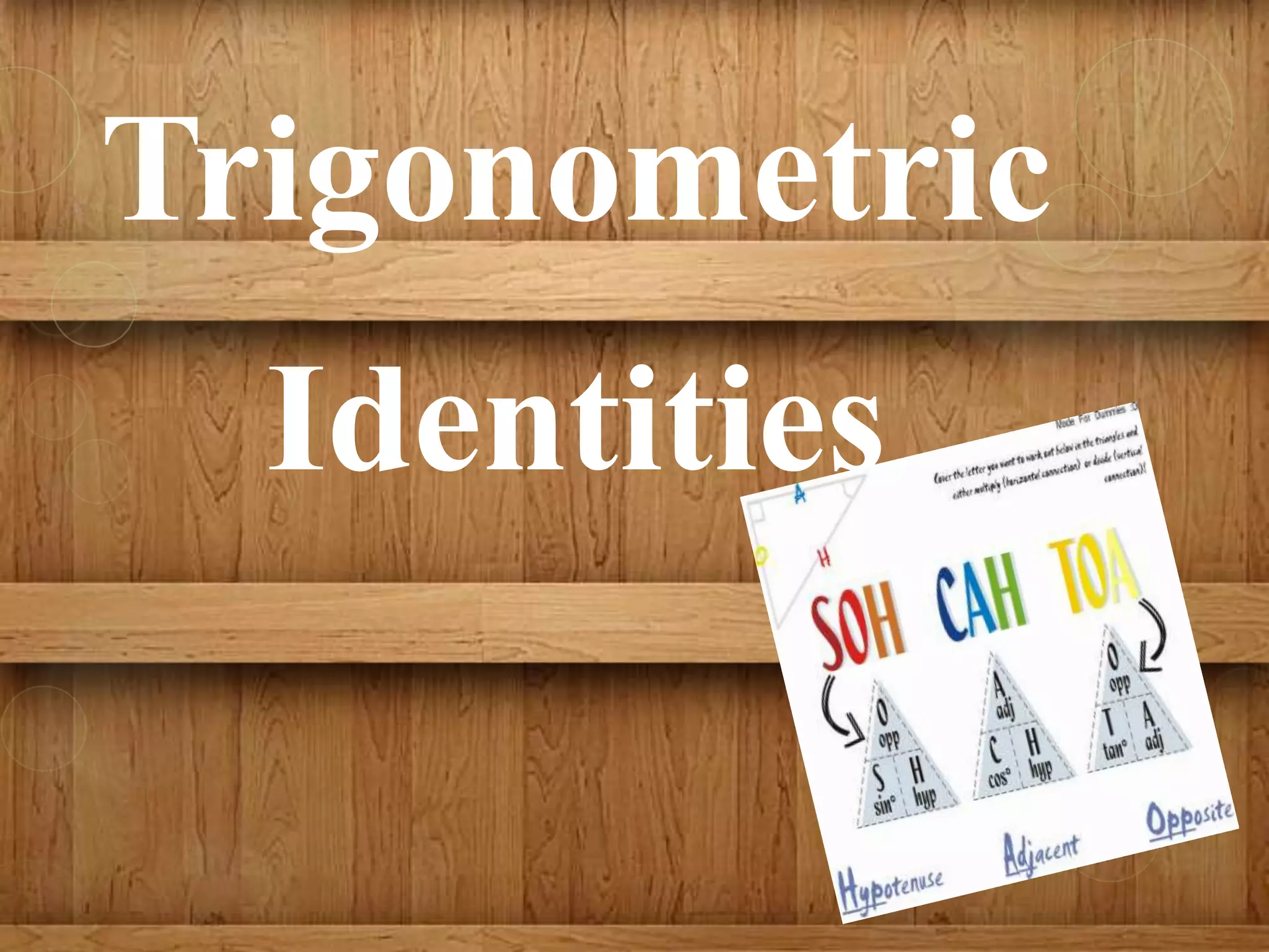 Trigonometric Identities. | PPTX