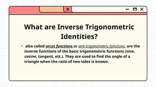 Trigonometric Identities and Inverse Trigonometric Funtions.pptx