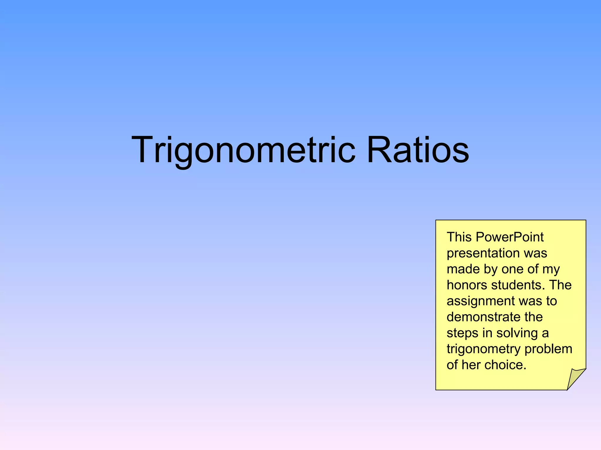 Trigonometric Ratios | PPT