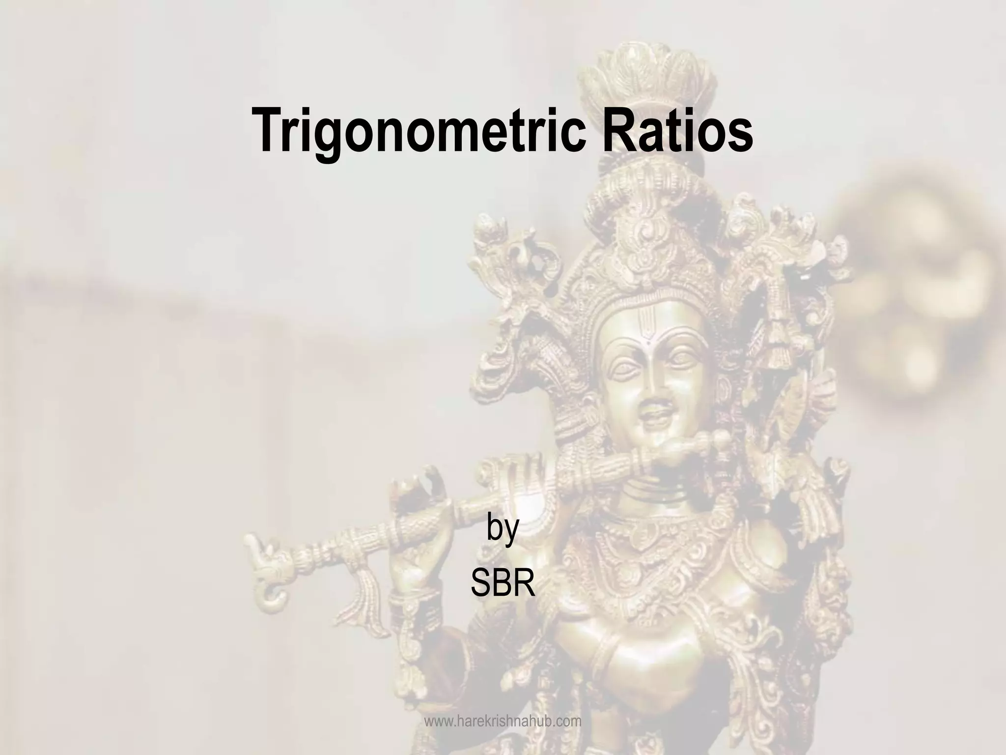 Trigonometric ratios | PPT