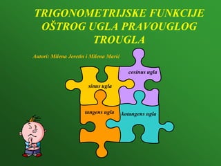 Trigonometrijske funkcije oštrog ugla pravouglog trougla | PPT