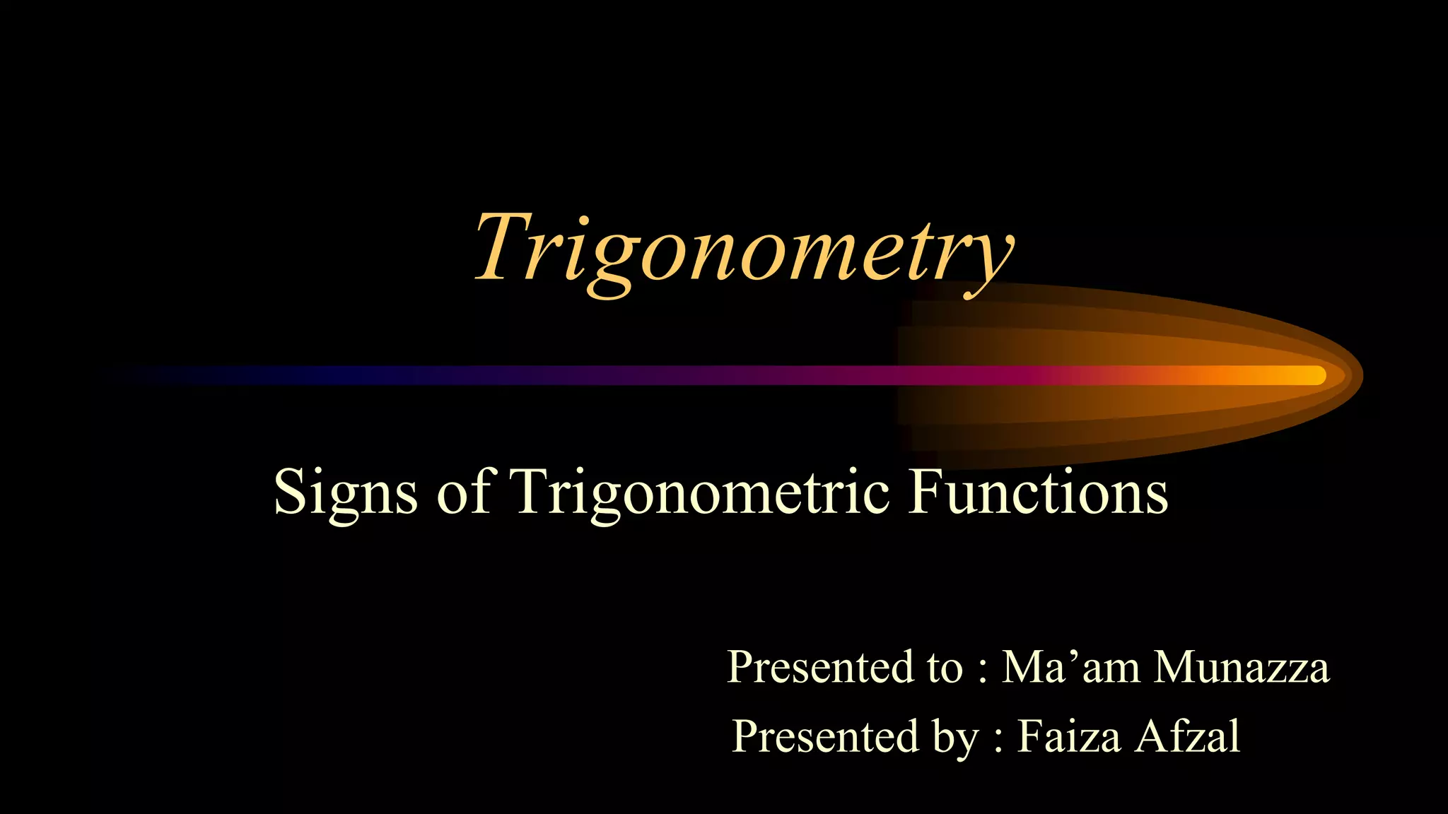 signs of trigonometric functions | PPT