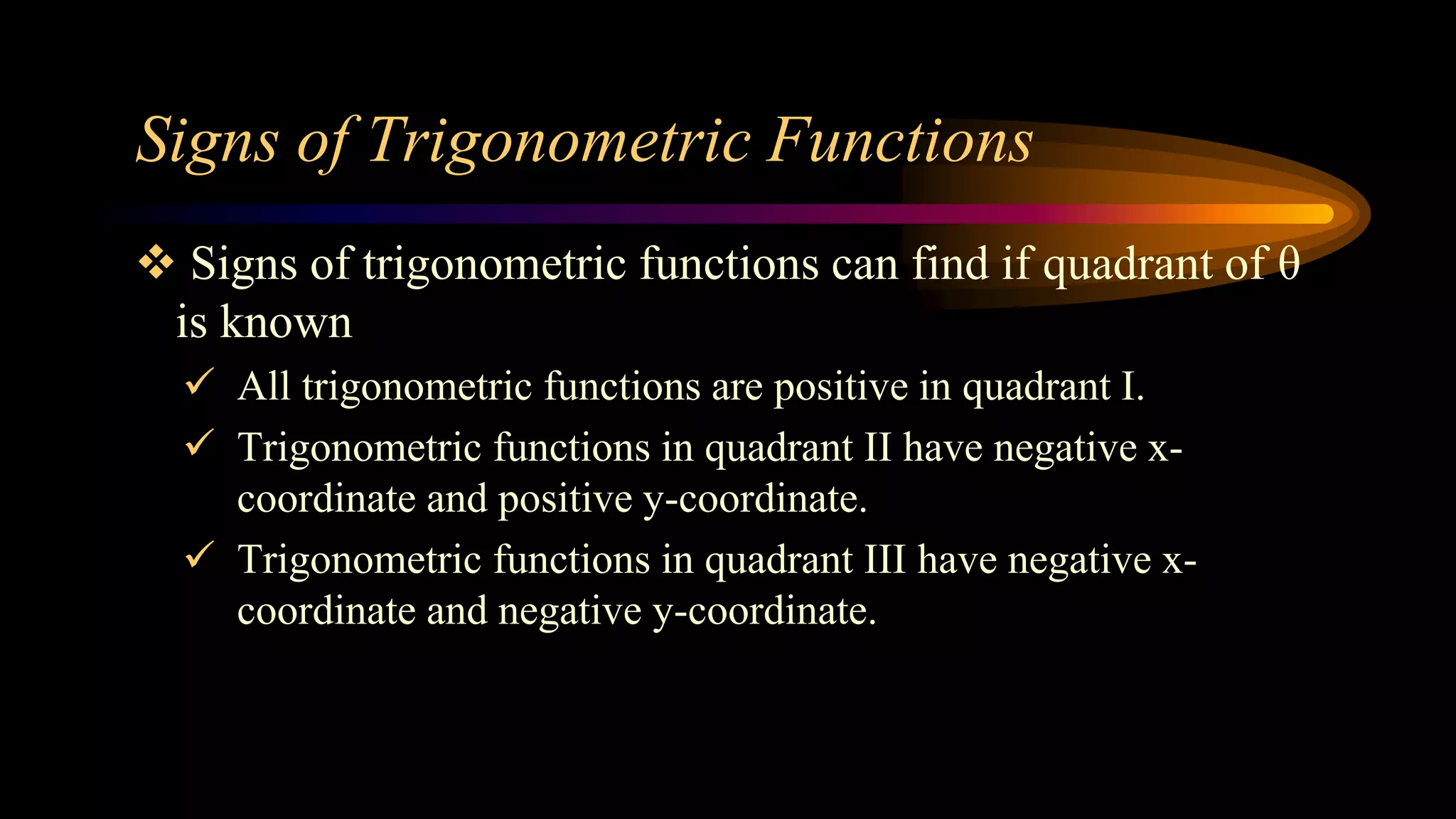 signs of trigonometric functions | PPTX | Geography | Science