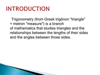 Trigonometry basics and uses | PPT
