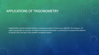 Trigonometry and Its Applications .pptx | Free Download