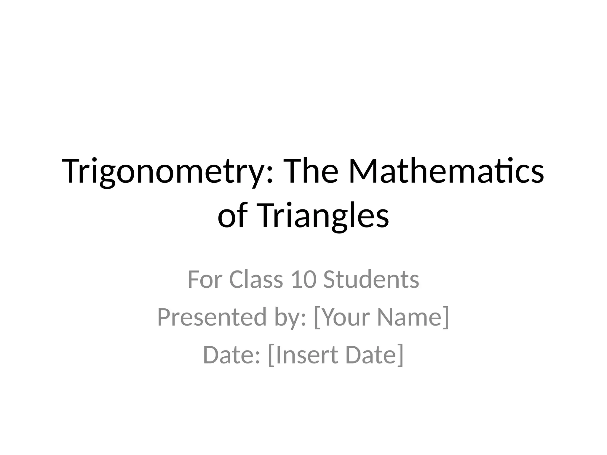 Trigonometry PPT for Students School Project | PPT